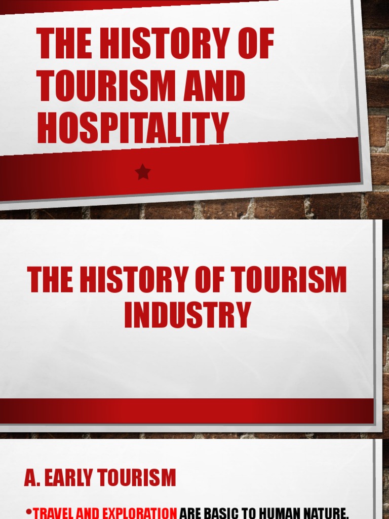 The History of Tourism and Hospitality | PDF | Hotel | Restaurants