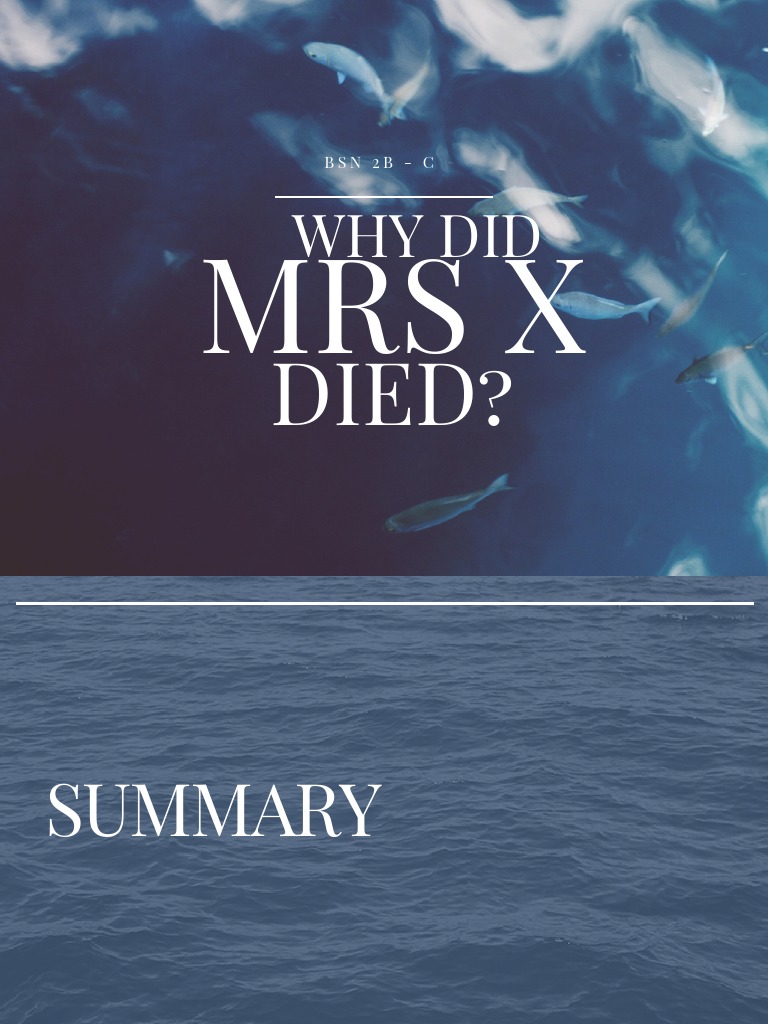 2B-C - Why Did Mrs X Died PDF | PDF | Maternal Death | Pregnancy