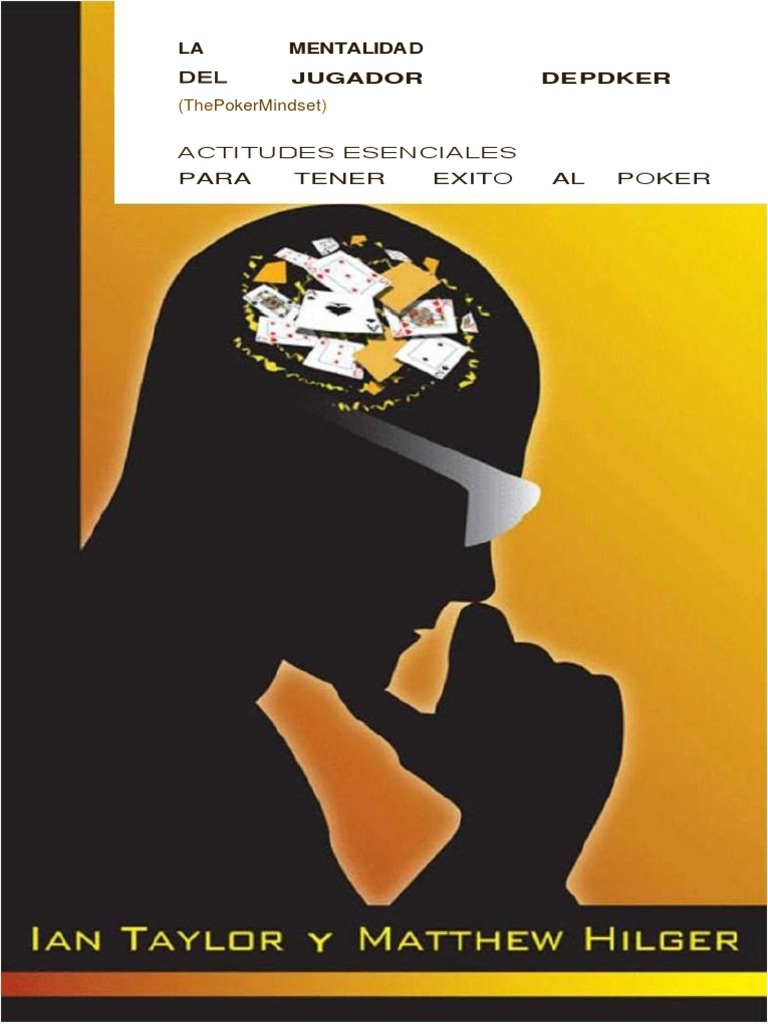 La Mentalidad Del Jugador de Po - Matthew Hilger PDF | PDF | Póker ...