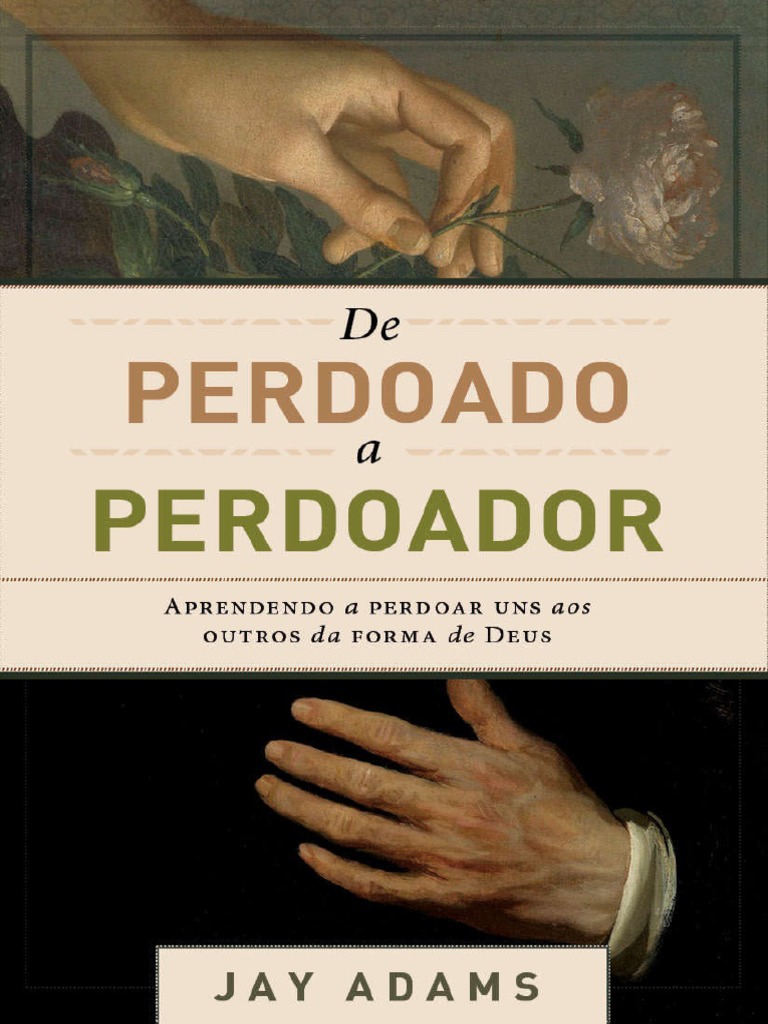 De Perdoado A Perdoador PDF | PDF | Jesus | Pecado