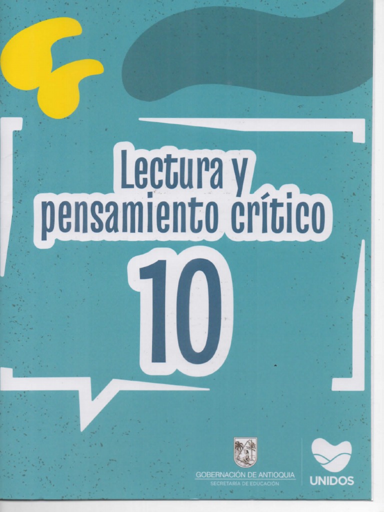 Lectura y Pensamiento Crítico 10 | PDF