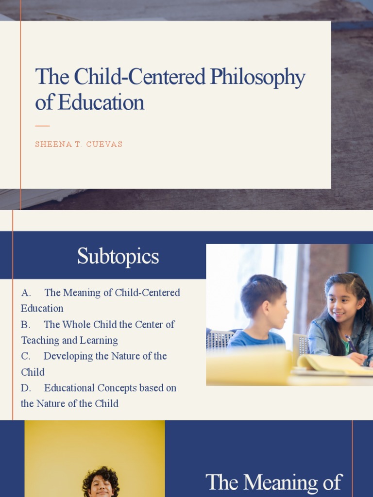 The Child-Centered Philosophy of Education | PDF | Inquiry Based ...