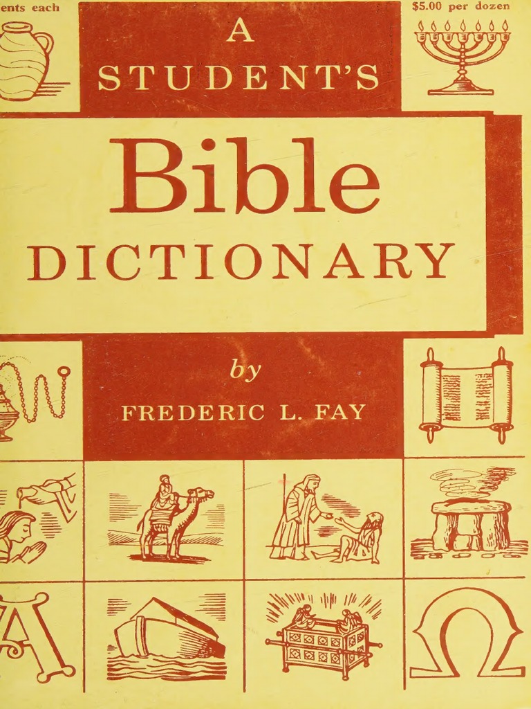 A Students Bible Dictionary | PDF | Jesus | Ark Of The Covenant