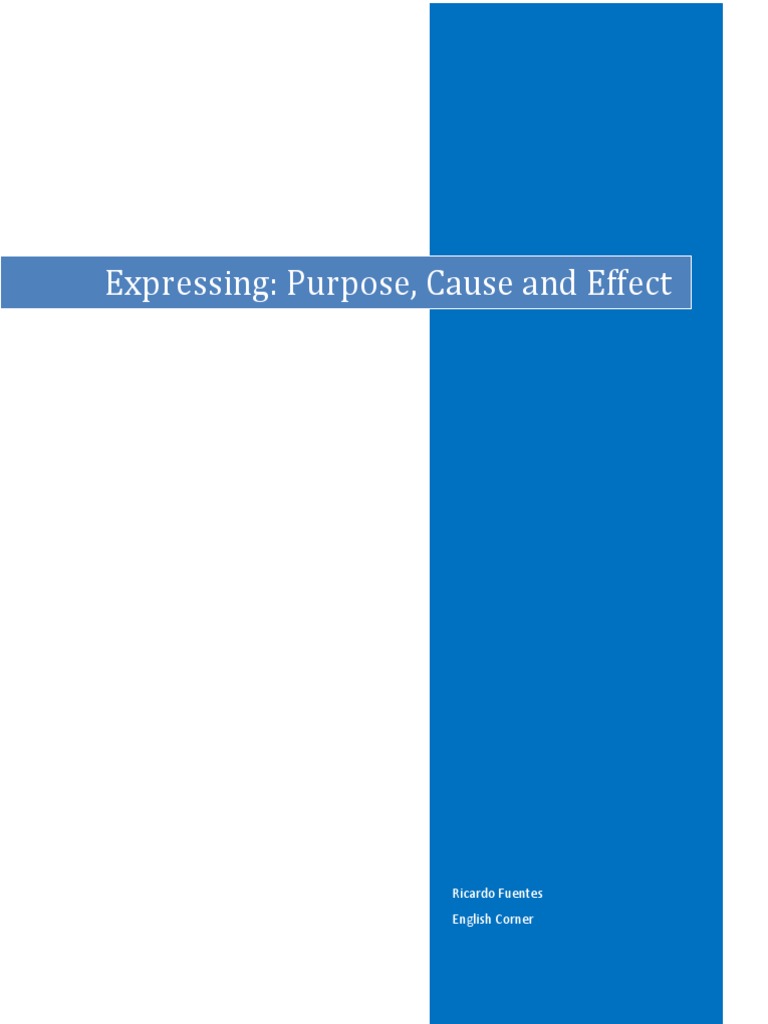 Expressing Purpose Cause and Effect | PDF | Lingüística