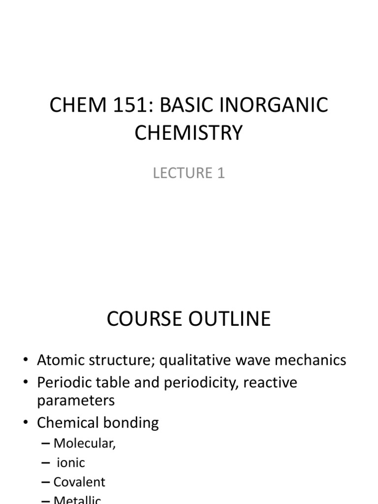 Chem 151 Lecture 1 | PDF | Atomic Orbital | Chemical Bond