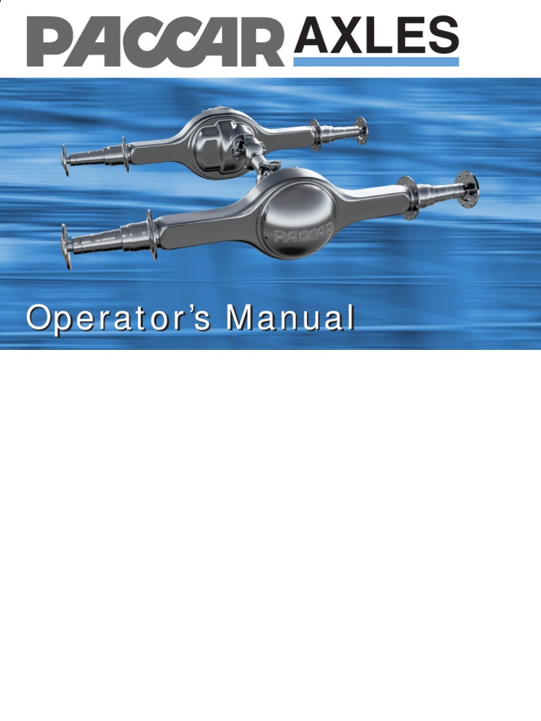 Paccar Axle Operators Manual | PDF | Axle | Automotive Technologies