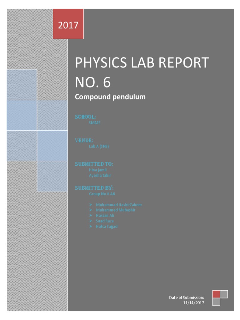 PHYSICS LAB REPORT NO.6 (Compound Pendulum) | PDF | Pendulum | Physical ... PHYSICS LAB REPORT NO.6 (Compound Pendulum) | PDF | Pendulum | Physical ...