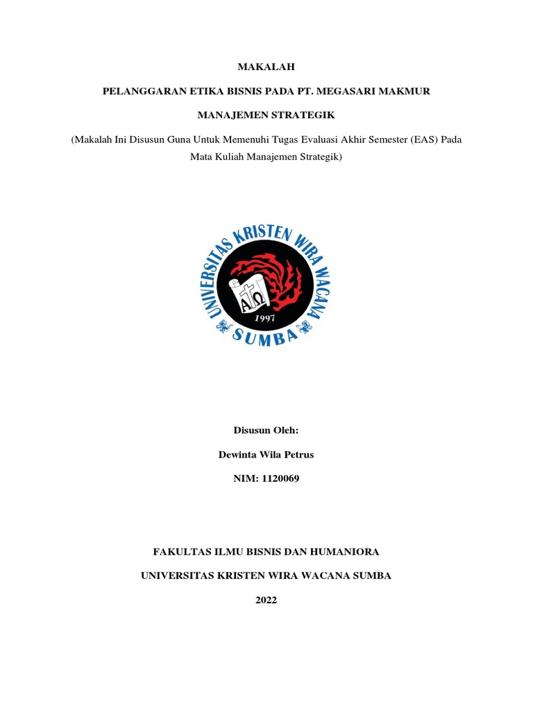 Pelanggaran Etika Bisnis Pada PT. Megasari Makmur | PDF