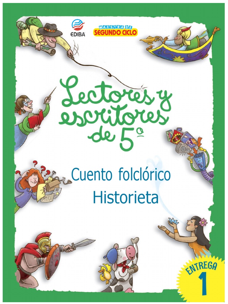 LECTORES - Y - ESCRITORES - 5to - Cuento Folclórico e Historieta | PDF ...