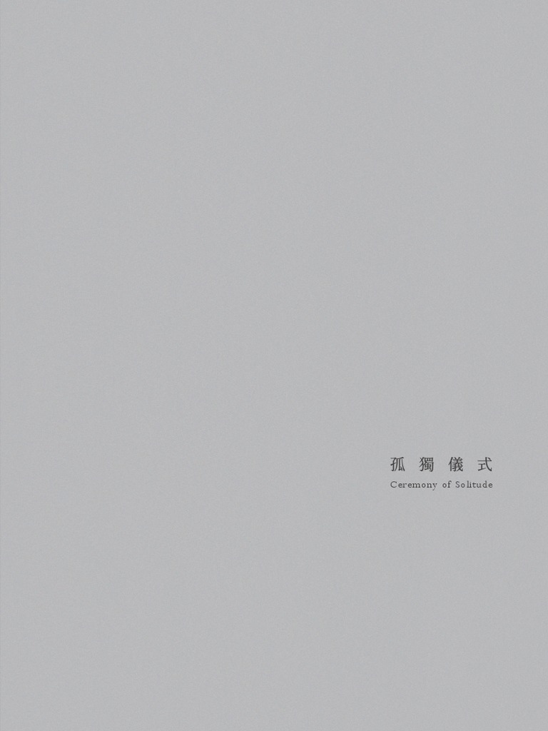 2018-2019 Thesis-Ceremony of Solitude | PDF