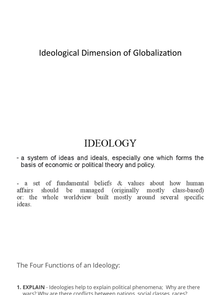 Module 2 - TCW - Ideological Dimension of Globalization-1 | PDF | Globalization | Ideologies