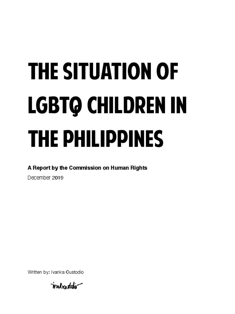 THE SITUATION OF LGBTQ CHILDREN IN THE PHILIPPINES A Report by The ...