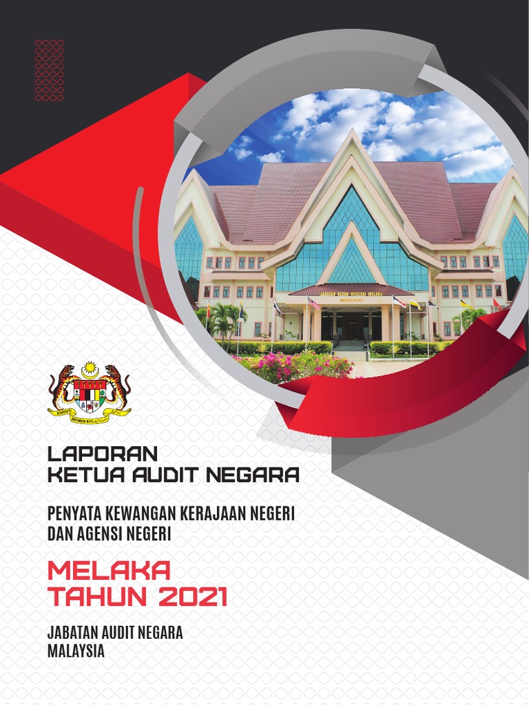 LKAN - Muat - Turun - 1465MELAKA LKAN PENYATA KEWANGAN KERAJAAN NEGERI ...