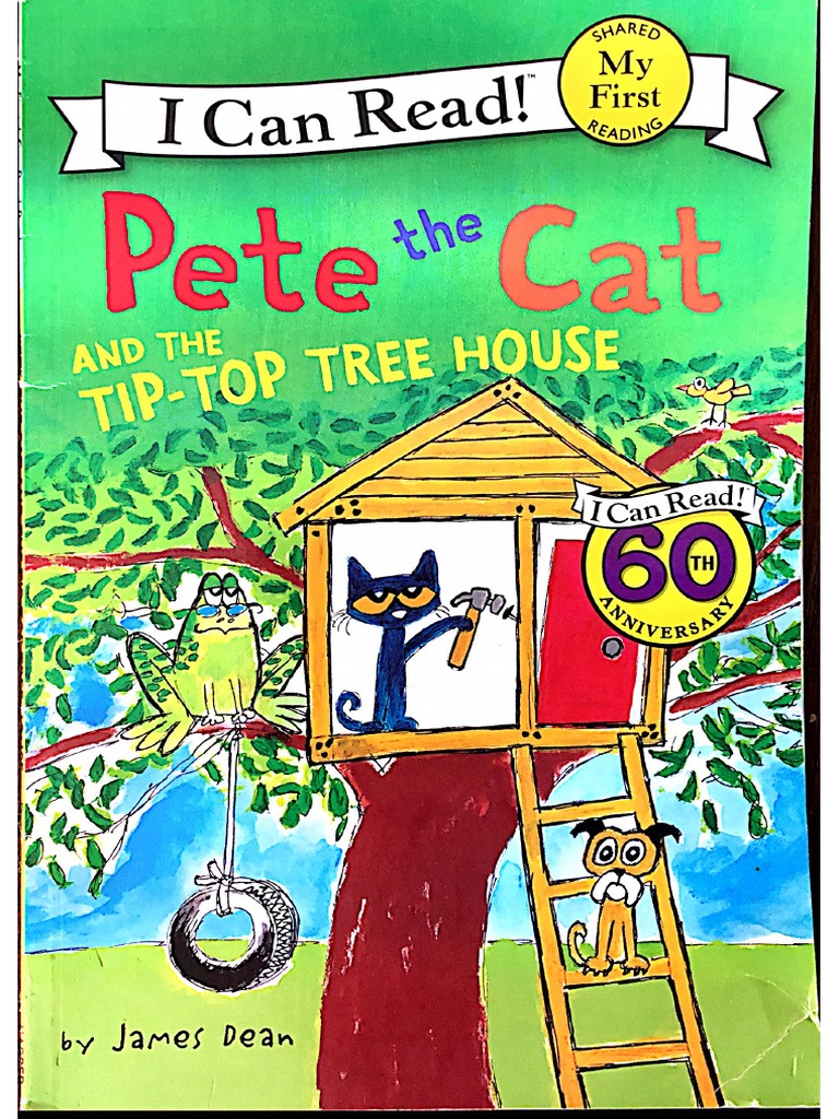 Pete The Cat and The Tip-Top Tree House | PDF