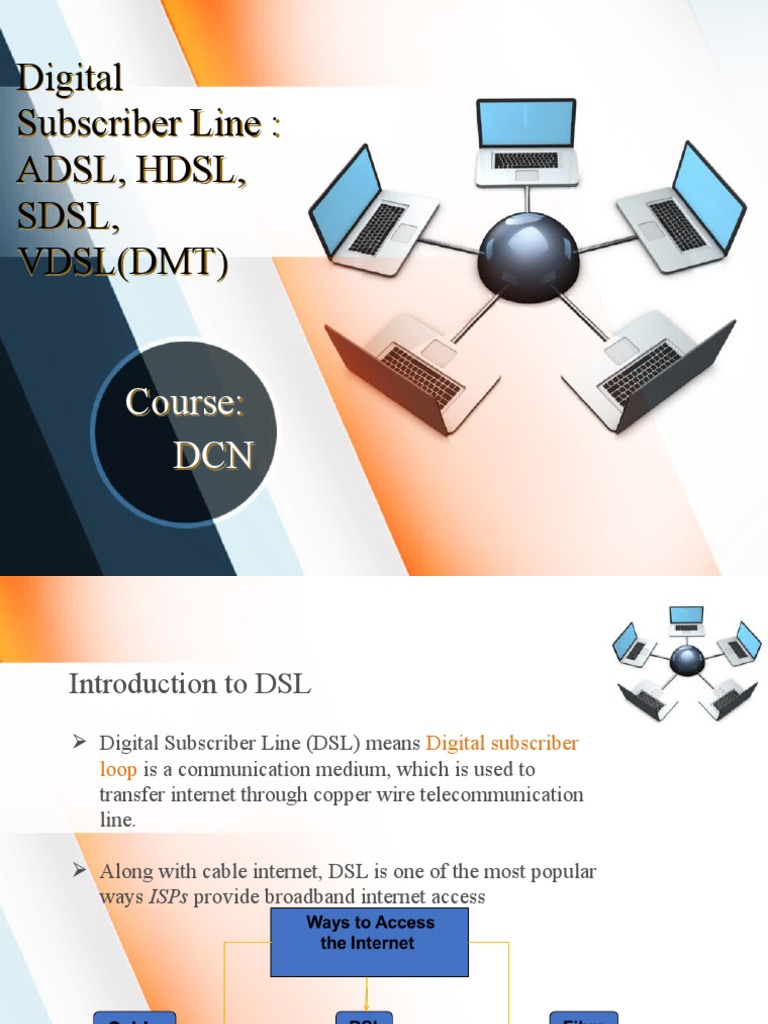 DSL Types: ADSL, HDSL, SDSL & VDSL | PDF | Digital Subscriber Line | Internet Access