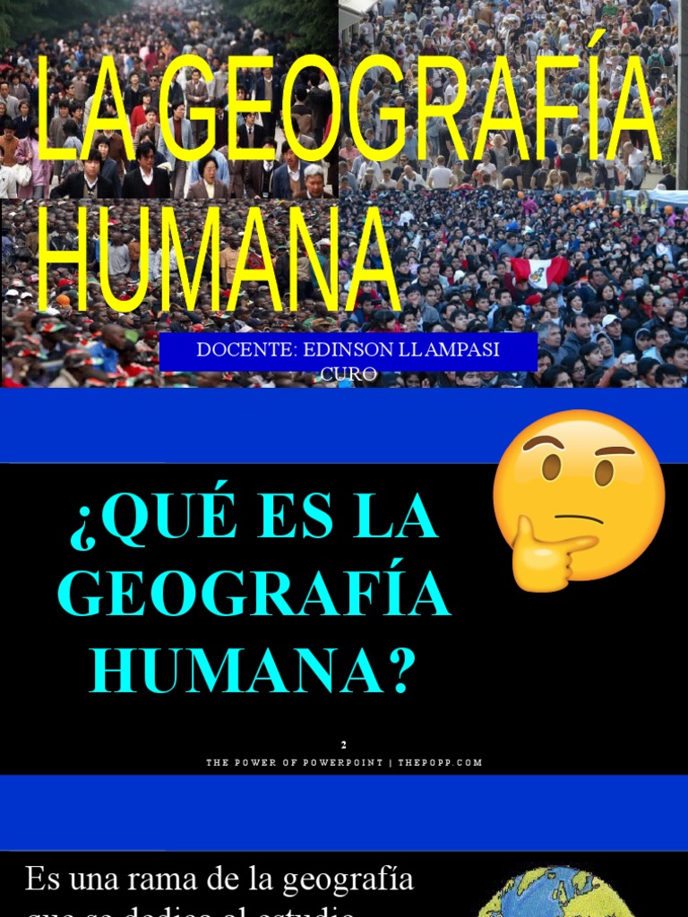 Geografía Humana - Concepto, Población y Clasificación - Geografía ...