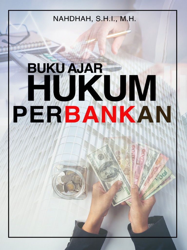 Buku Ajar Hukum Perbankan | PDF