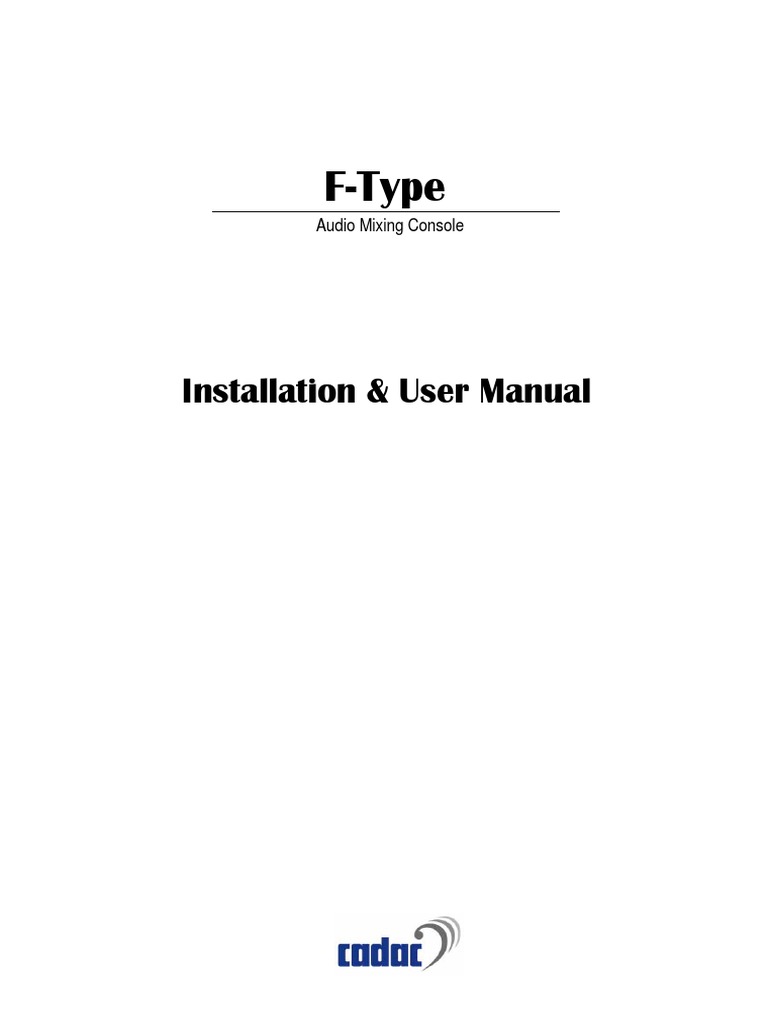 CADAC F-Type Console Install and User Man | PDF | Alternating Current | Power Supply