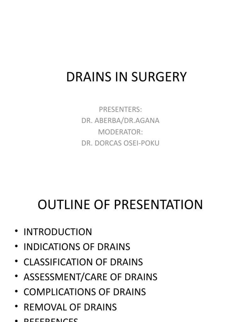 Drains in Surgry | PDF | Surgery | Medicine