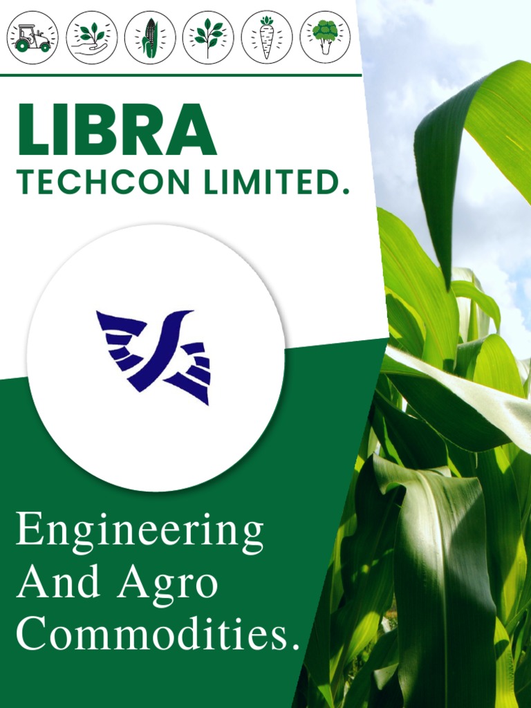 Libra Techcon: Agro Commodities Overview | PDF | Spice | Food Ingredients