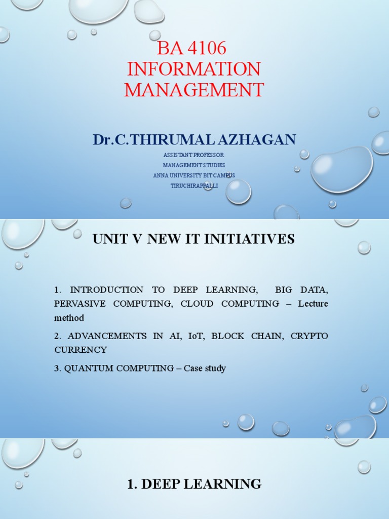 Understanding New IT Initiatives: An Overview of Deep Learning, Big Data, Pervasive Computing ...