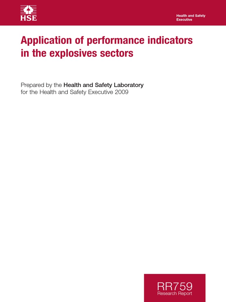 Rr759 Application Of Safety Indicators In The Explosive Sector Pdf Risk Reliability
