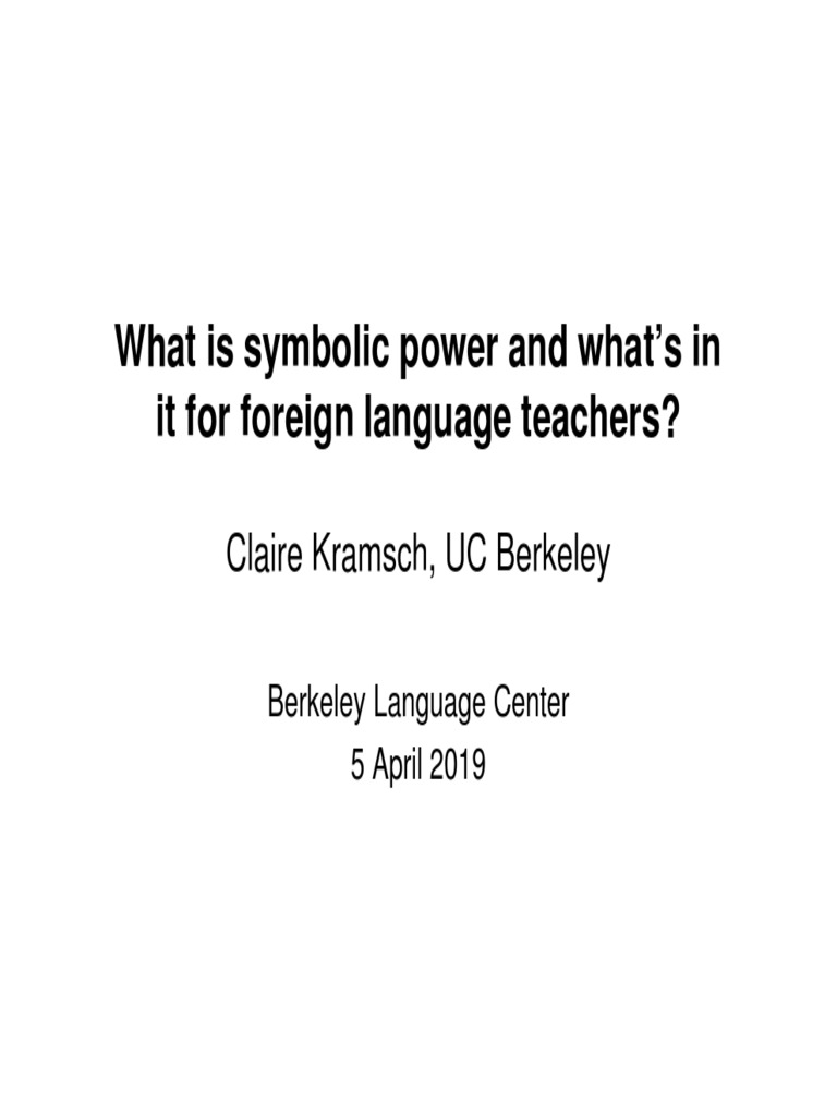 Kramsch Presentation PDF | PDF | Multilingualism | Truth