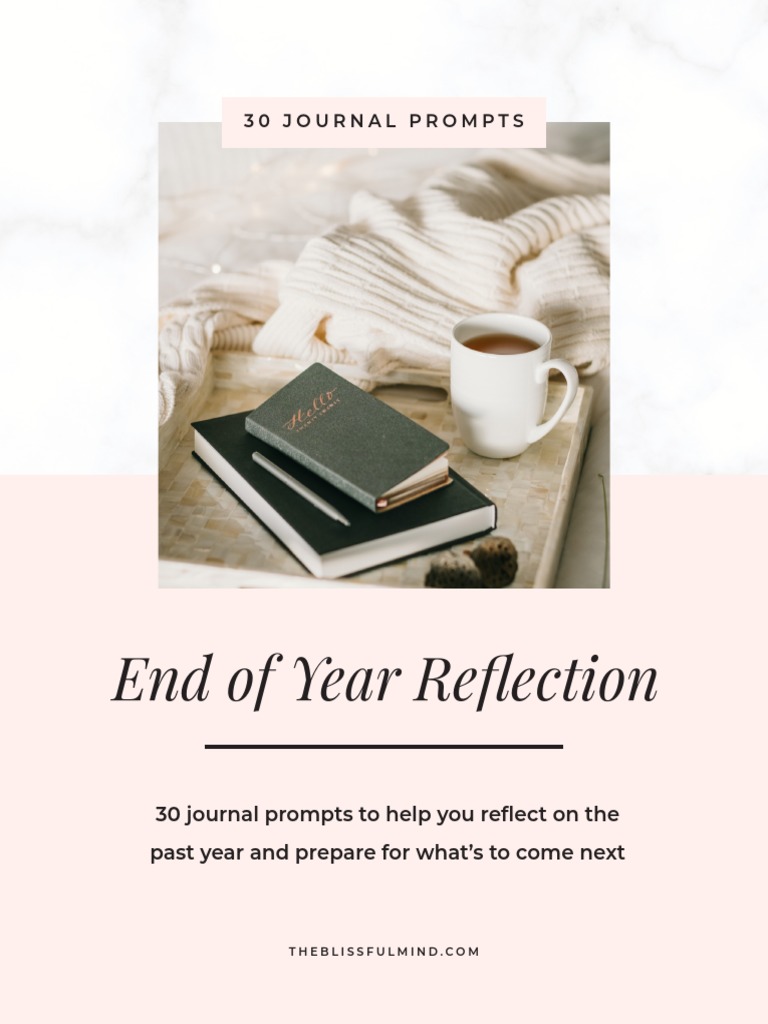 End of Year Journal Prompts 2020 The Blissful Mind | PDF | Gratitude ...