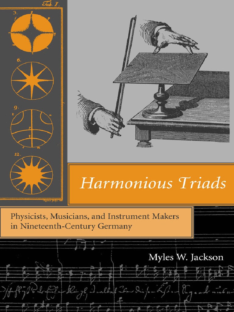 Harmonious Triads - Physicists, Musicians, and Instrument Makers in ...