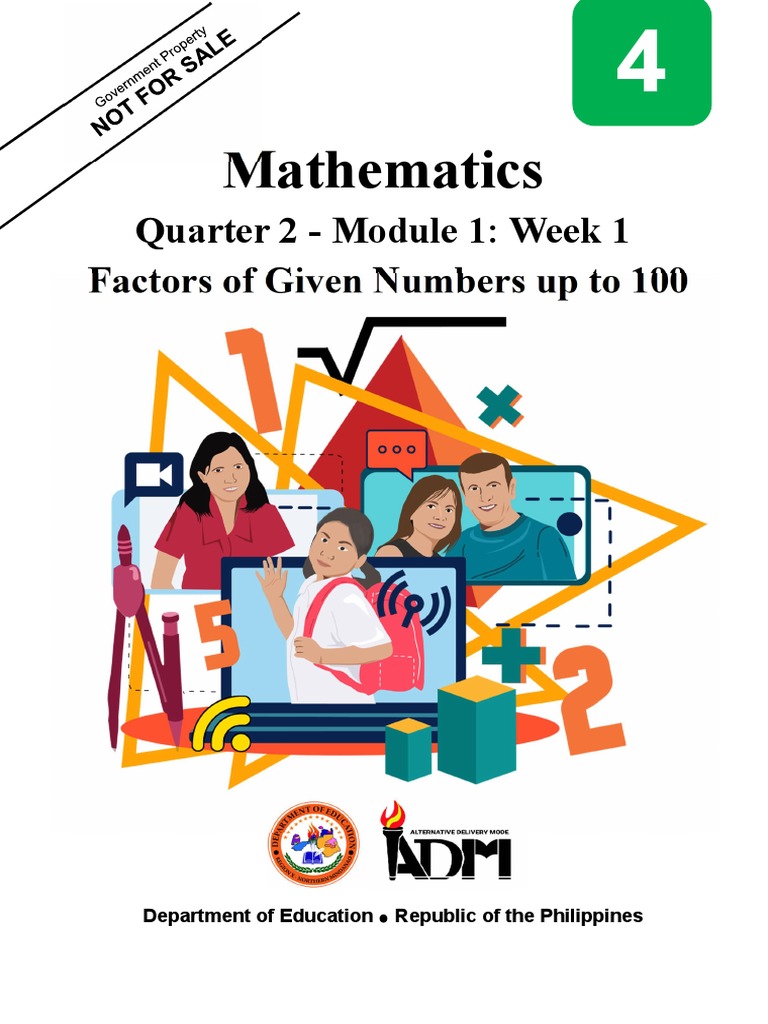 Mathematics: Quarter 2 - Module 1: Week 1 Factors of Given Numbers Up ...