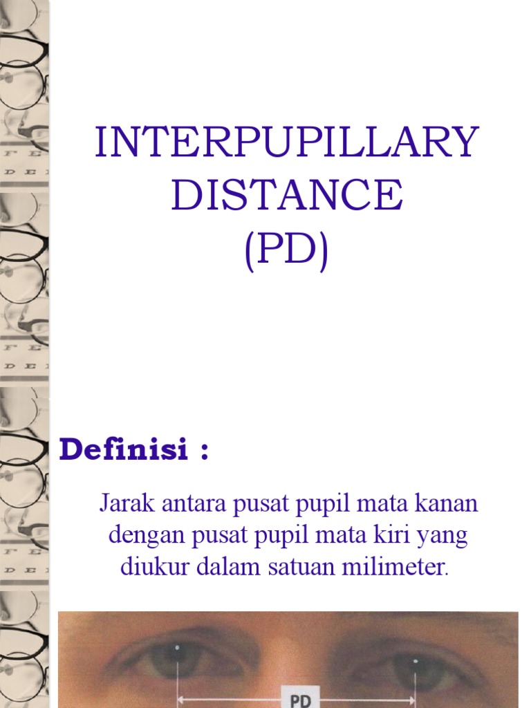 04-Interpupillary Distance - PPSX | PDF