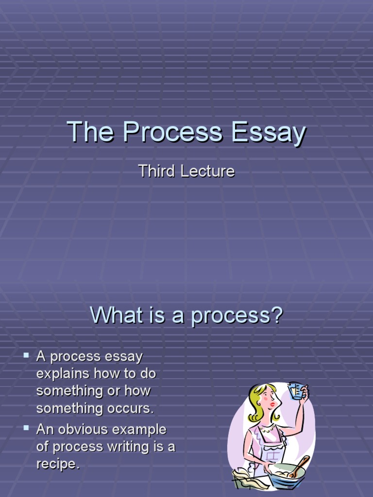 The Process Essay | PDF | Essays | Verb