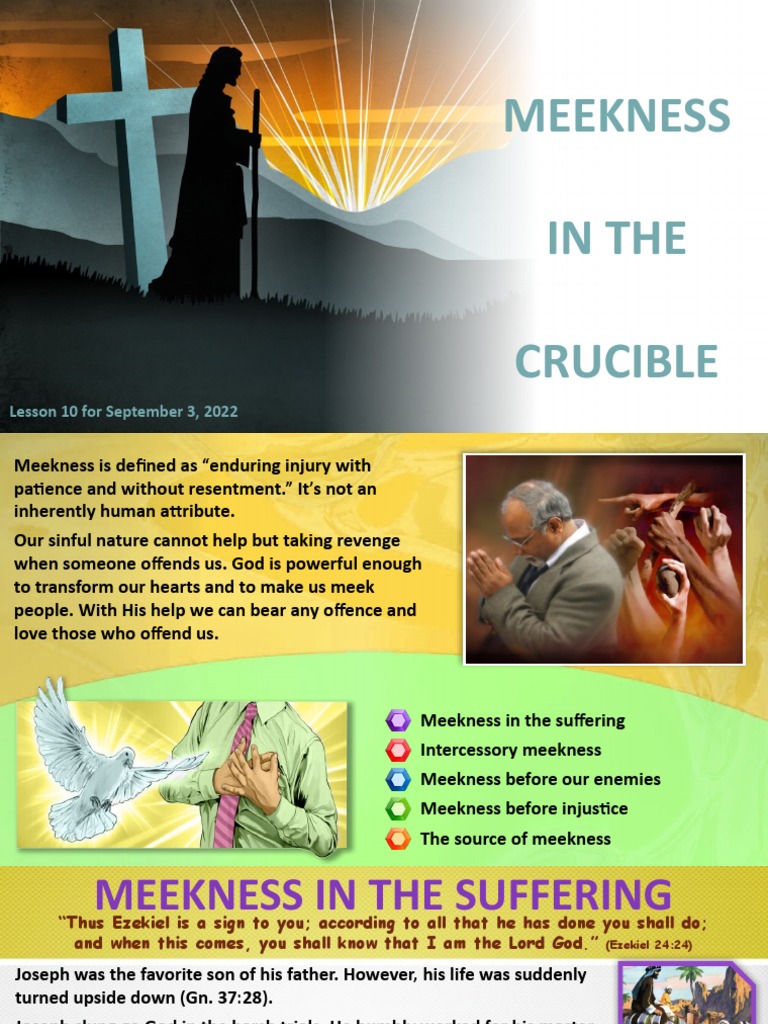 Meekness in The Crucible: Lesson 10 For September 3, 2022 | PDF