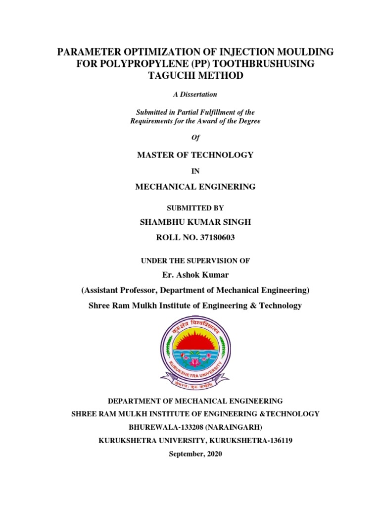 Thesis On Parameter Optimization Of Injection Moulding For Polypropylene Pp Toothbrushusing