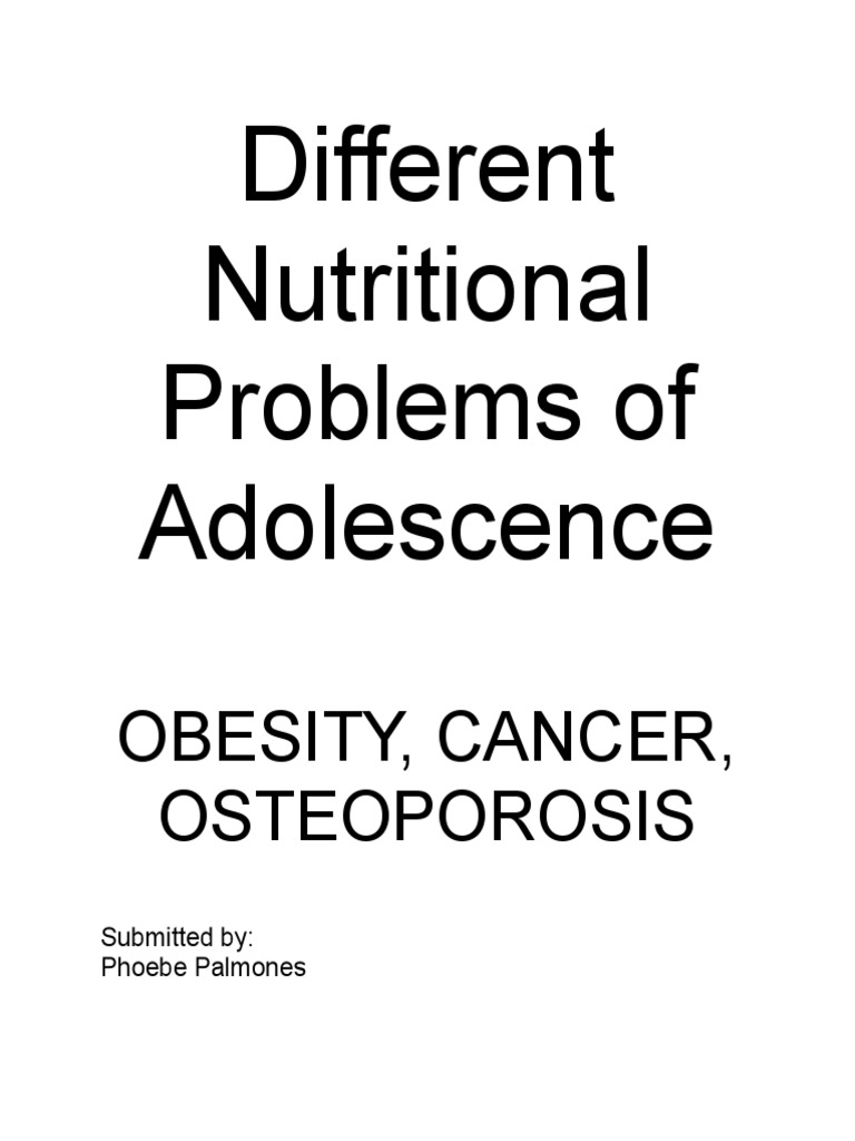 Different Nutritional Problems of Adolescence | PDF | Obesity | Body ...