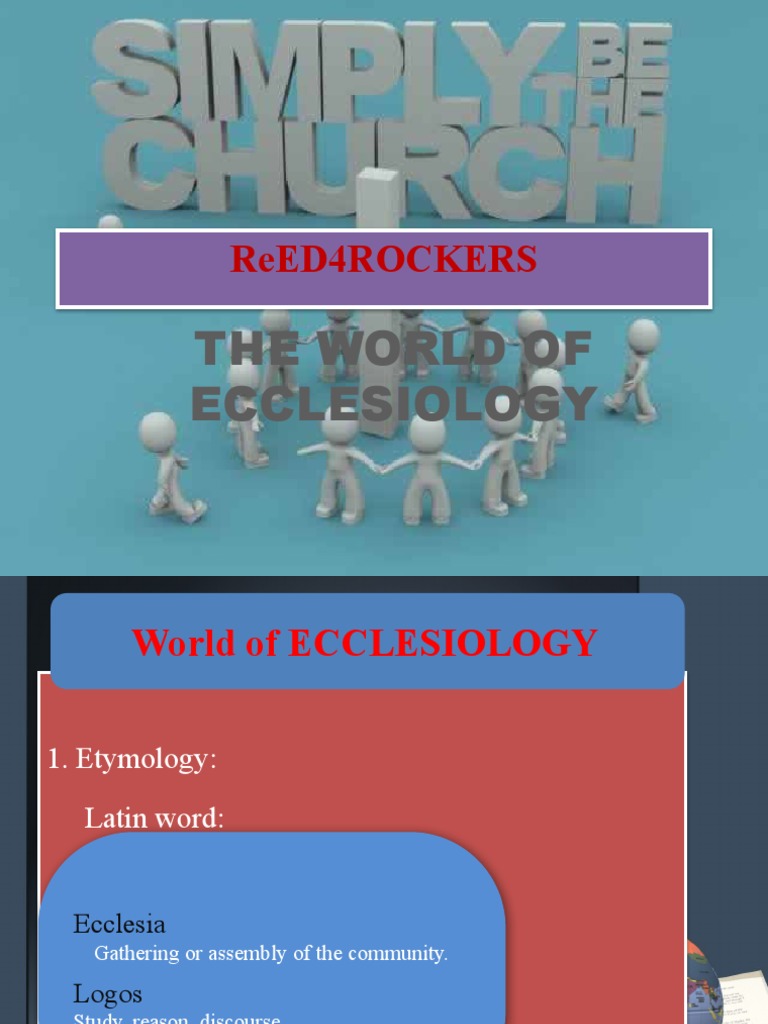 The World of Ecclesiology | PDF | Christian Church | Catholic Church