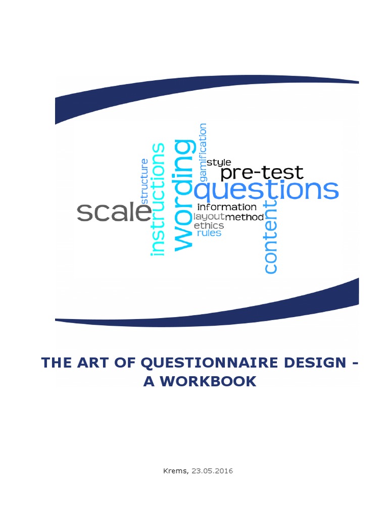 The Art of Questionnaire Design | PDF | Survey Methodology | Questionnaire