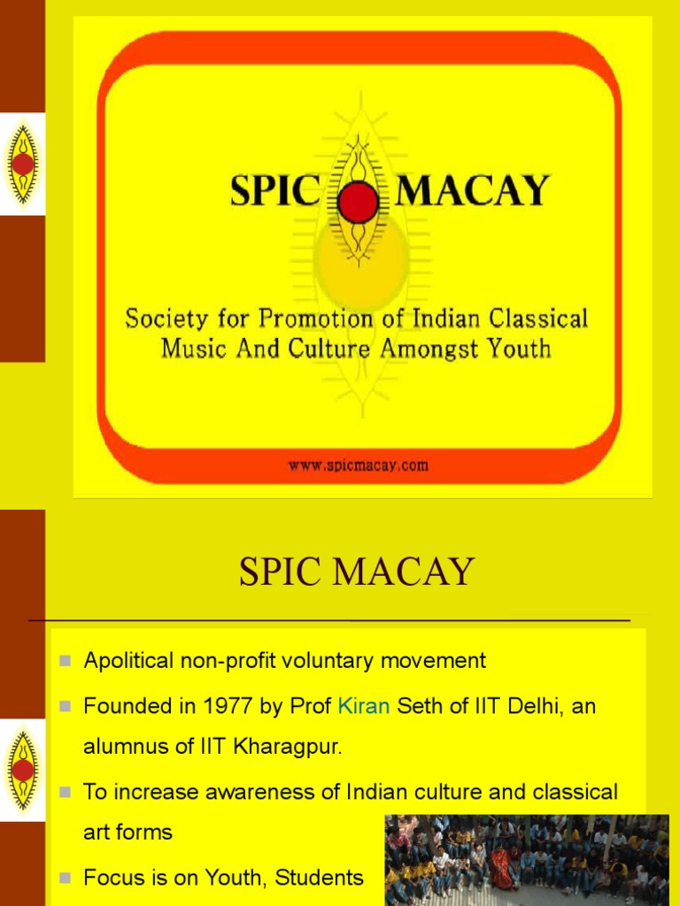Bridging Cultures Through Youth: An Overview of SPIC MACAY and its ...