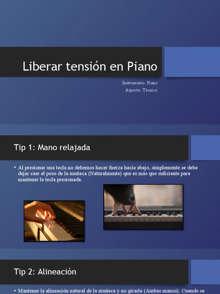 TÉCNICA - Liberar Tensión en Piano | PDF | Mano | Piano