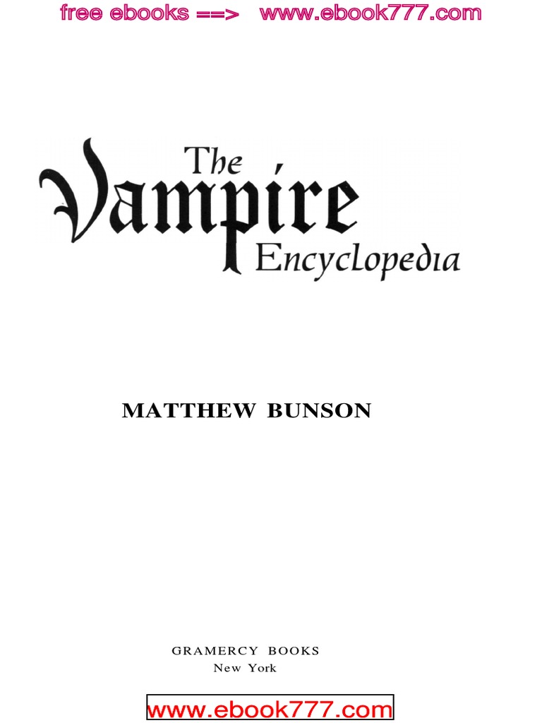 The Vampire Encyclopedia PDF | PDF | Vampires | Sherlock Holmes