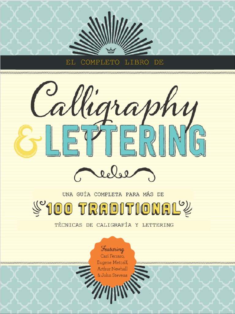 Es-El Libro Completo de Caligrafía y Lettering PDF | PDF | Caligrafía ...