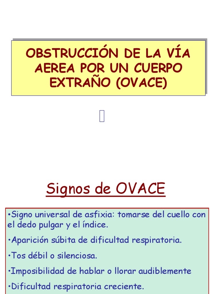 Manejo de la obstrucción de la vía aérea por cuerpo extraño (OVACE ...