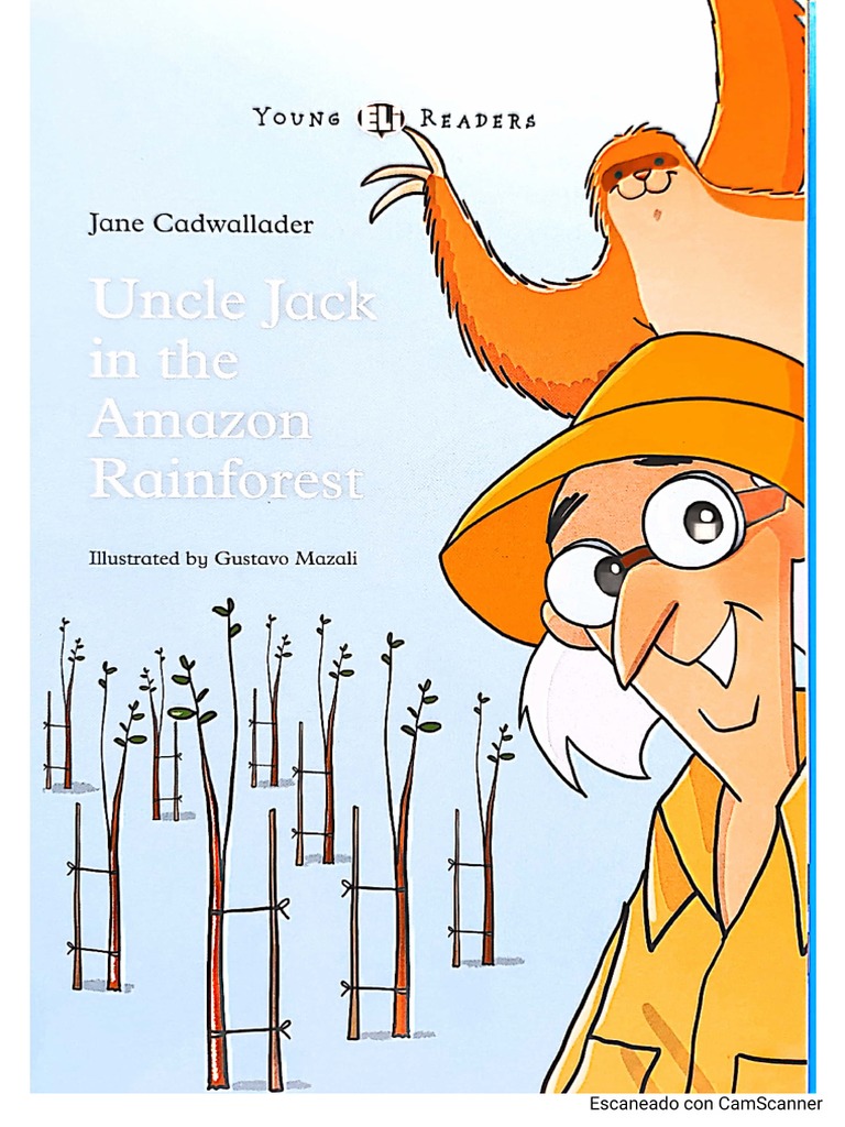 Uncle Jack in The Amazon Rainforest | PDF