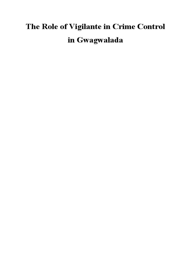 Vigilante Groups in Gwagwalada's Crime Control | PDF | Police | Crime ...
