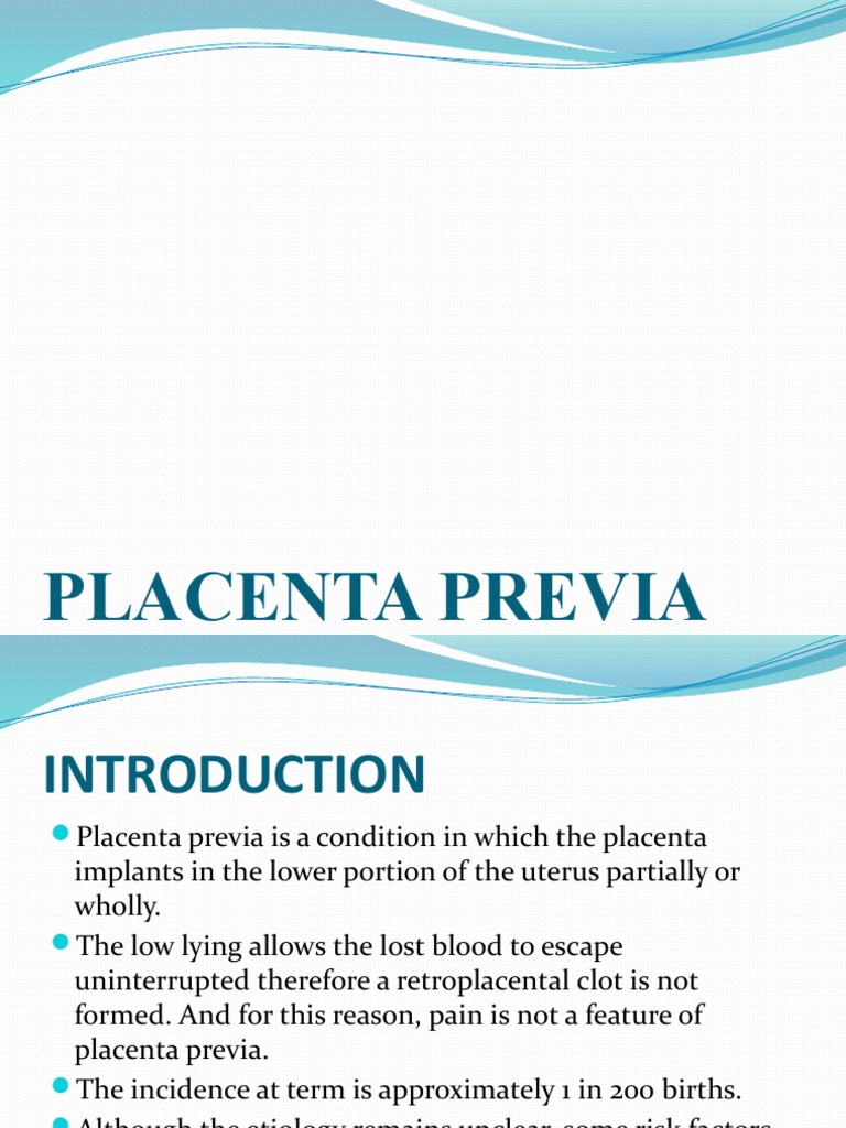 Placenta Previa (New) - 1 | PDF | Childbirth | Placenta