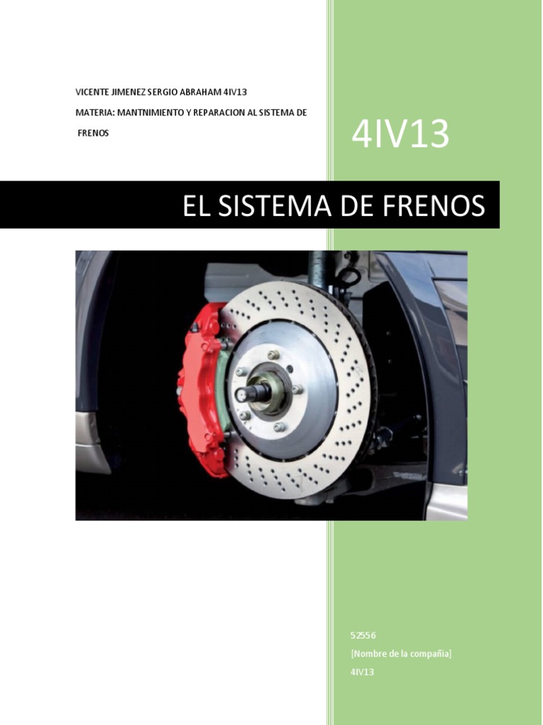 El Sistema de Frenos | PDF | Sistema de freno antibloqueo | Presión