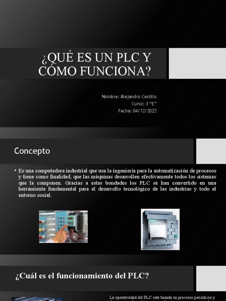 Qué Es Un PLC y Cómo Funciona | PDF | Controlador lógico programable ...