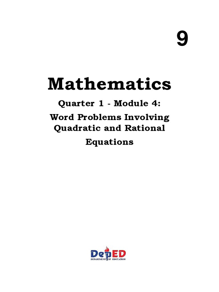 Math 9 - Q1 - WK 4 - Module 4 - Word Problems Involving Quadratic and ... Math 9 - Q1 - WK 4 - Module 4 - Word Problems Involving Quadratic and ...