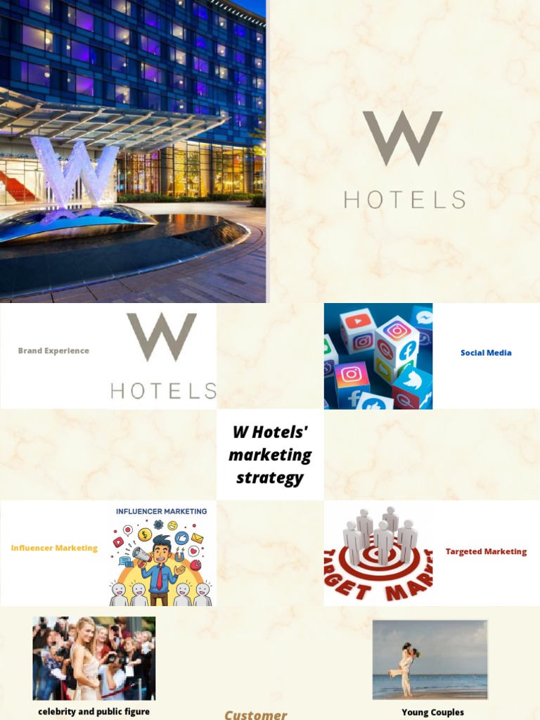 W Hotels' Marketing Strategy | PDF