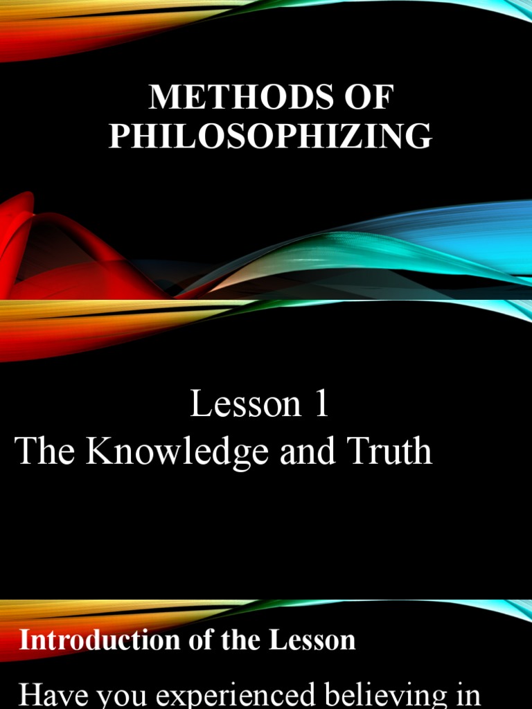 METHODS OF PHiLOSOPHIZING | PDF | Rationalism | René Descartes